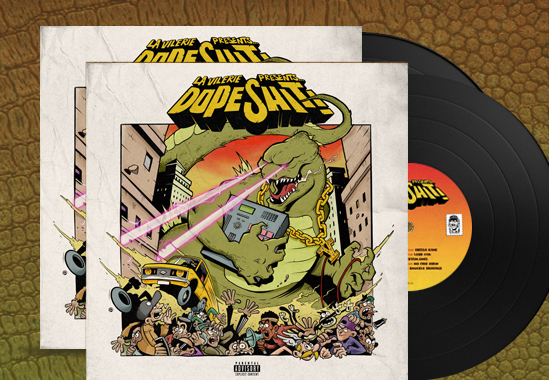 Nouveau vinyle "La Vilerie - Dope Shit!" - Ulule