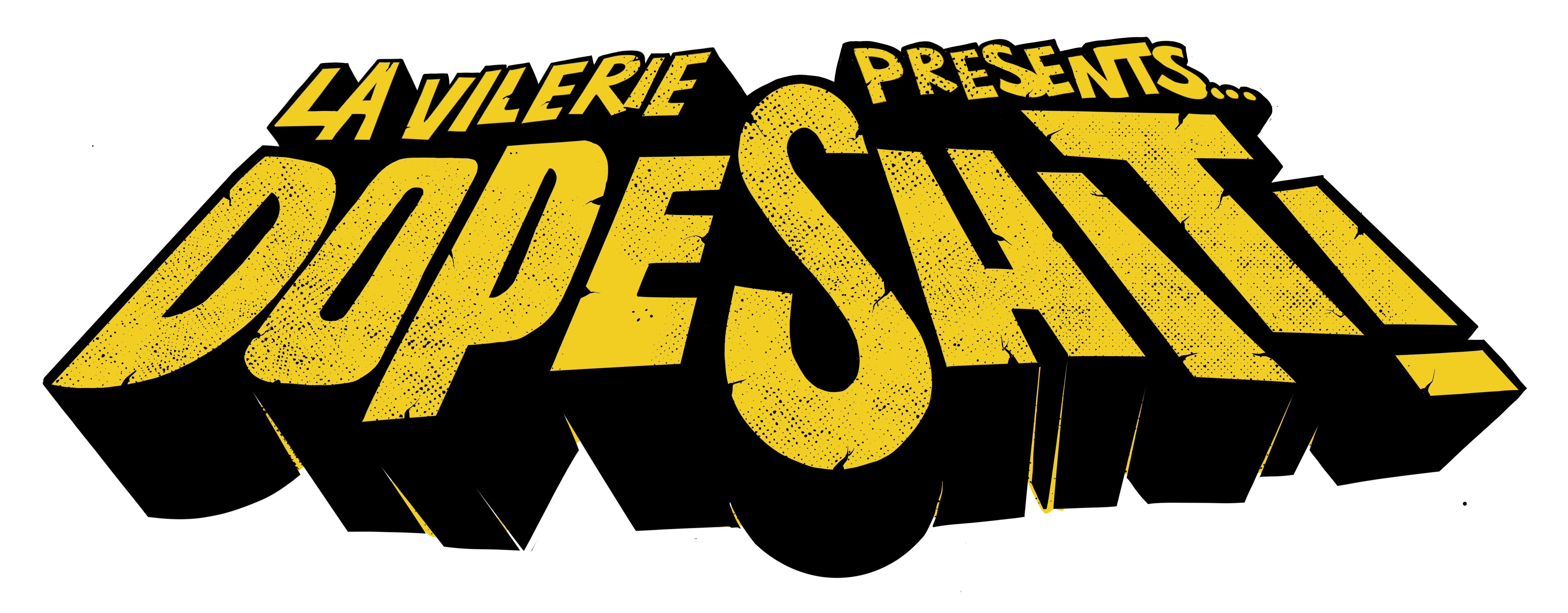 Nouveau vinyle "La Vilerie - Dope Shit!" - Ulule