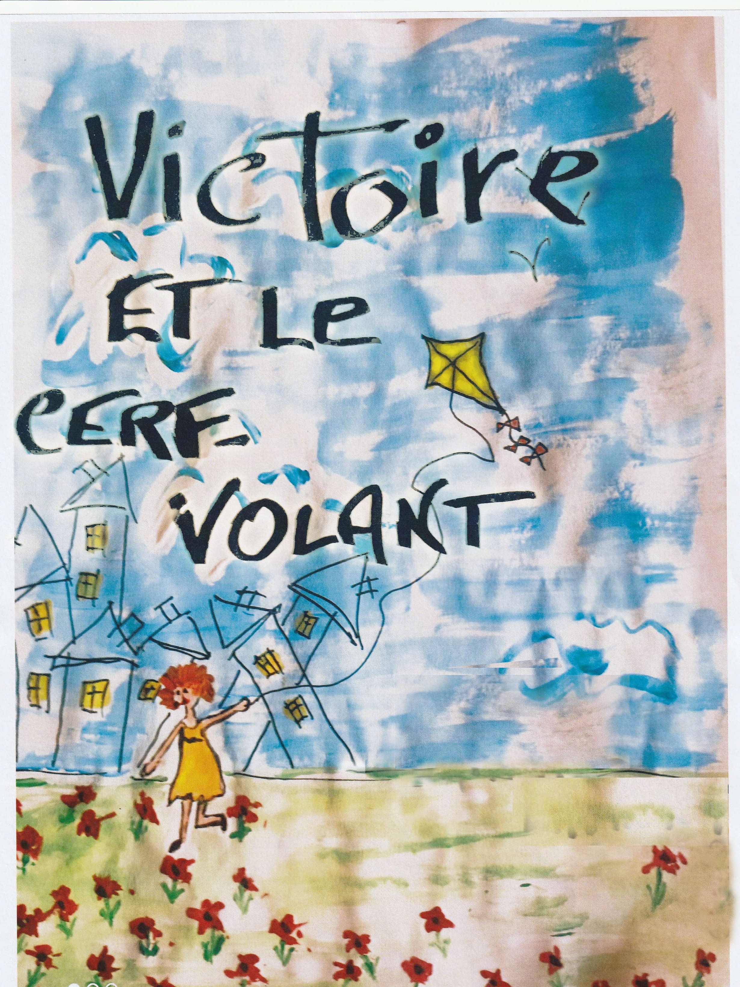 Soutenez Victoire et le cerf-volant