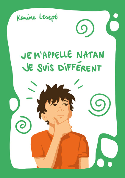 Illustration et impression des livres "Natan", Karine Lesept - Ulule