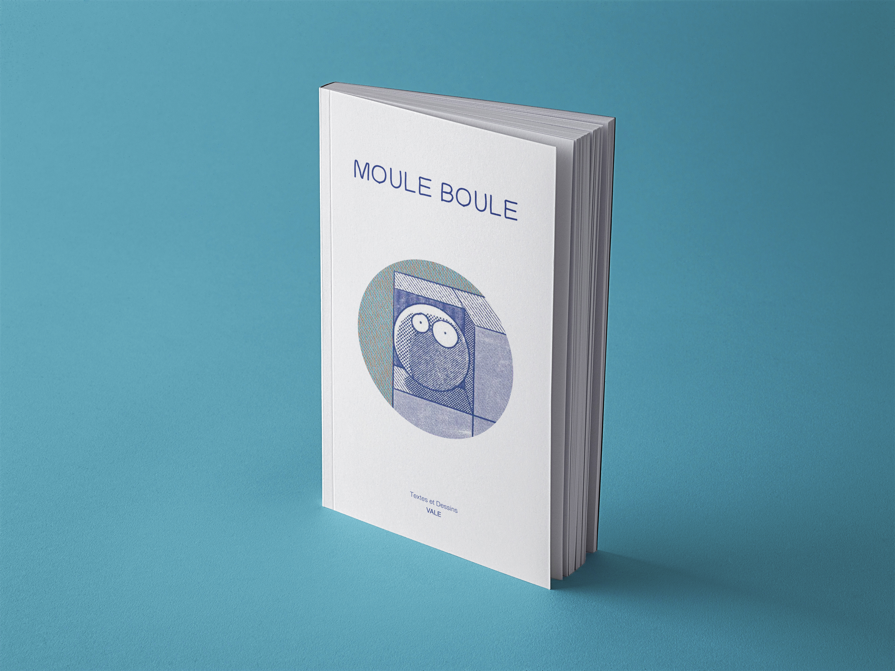 BD : MOULE BOULE - Ulule