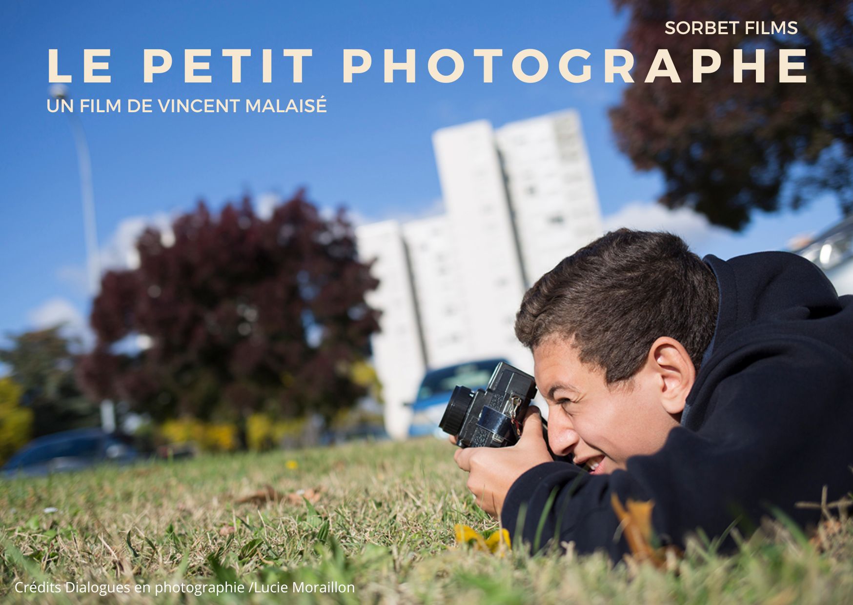 LE PETIT PHOTOGRAPHE, un court métrage de Vincent MALAISÉ - Ulule