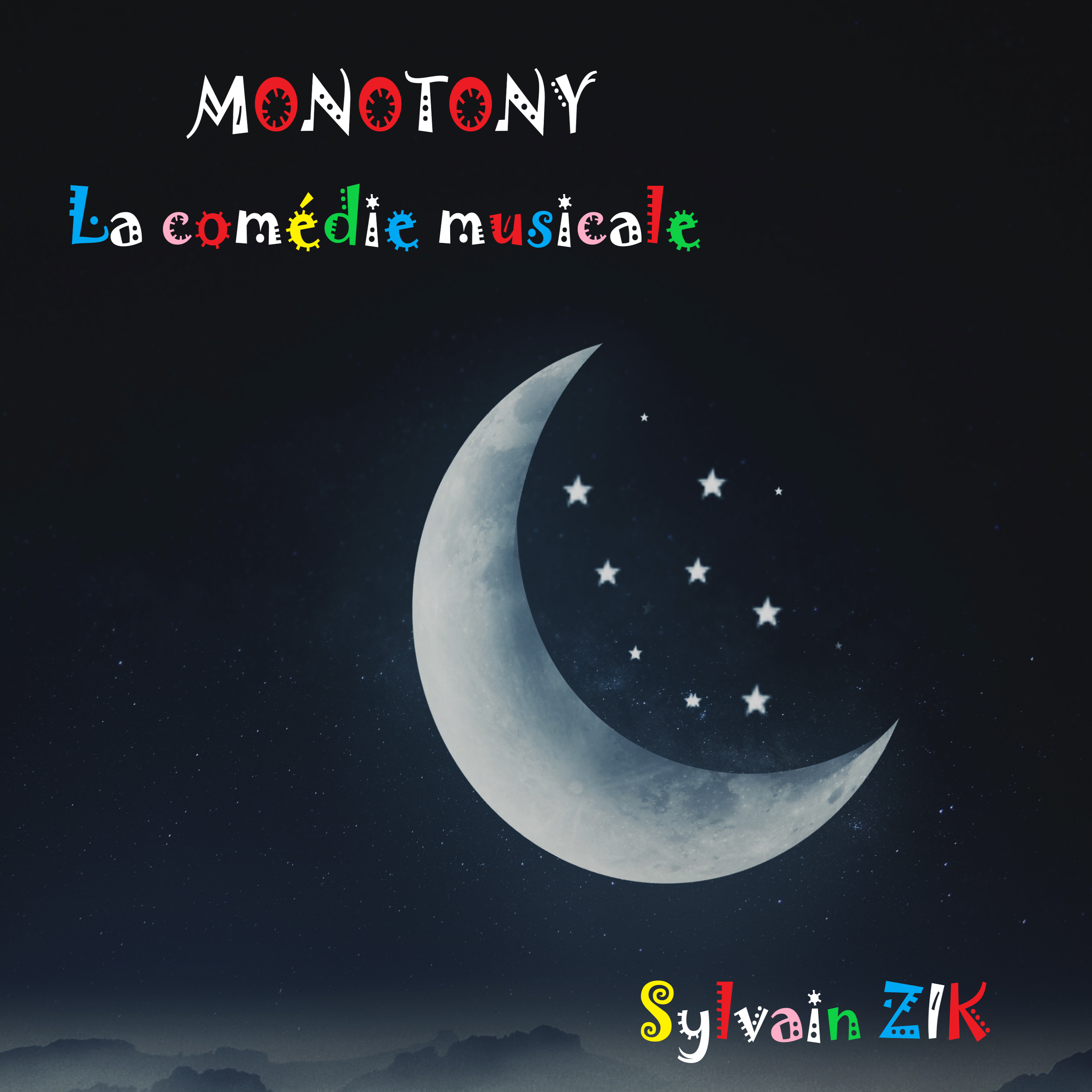 MONOTONY - La comédie musicale - Ulule