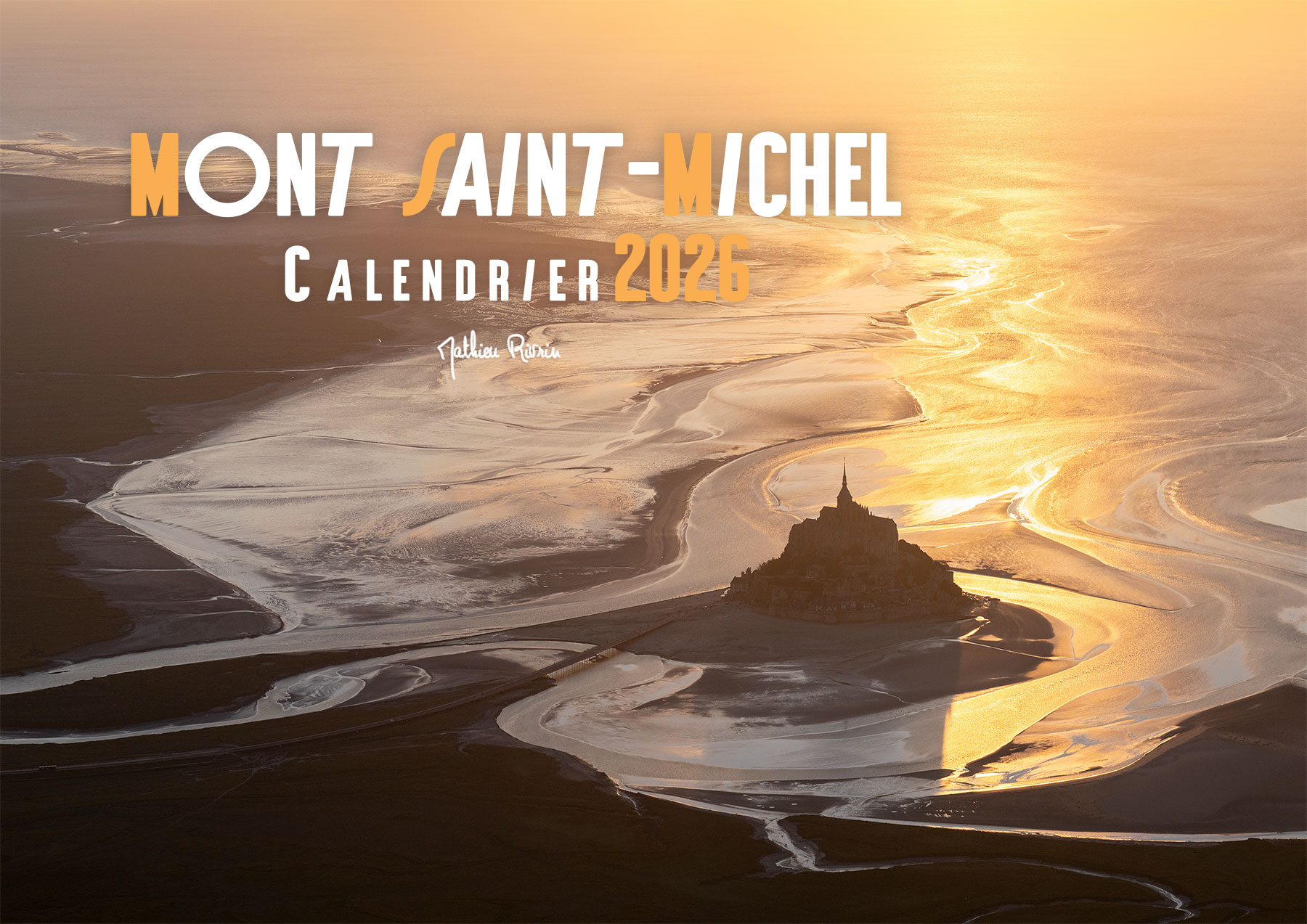 Livre "MONT SAINT-MICHEL" - Mathieu Rivrin - Ulule