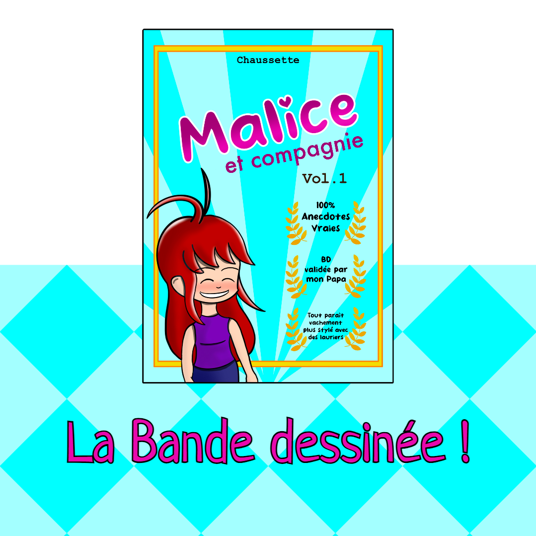 Bande Dessinée : Malice et Compagnie