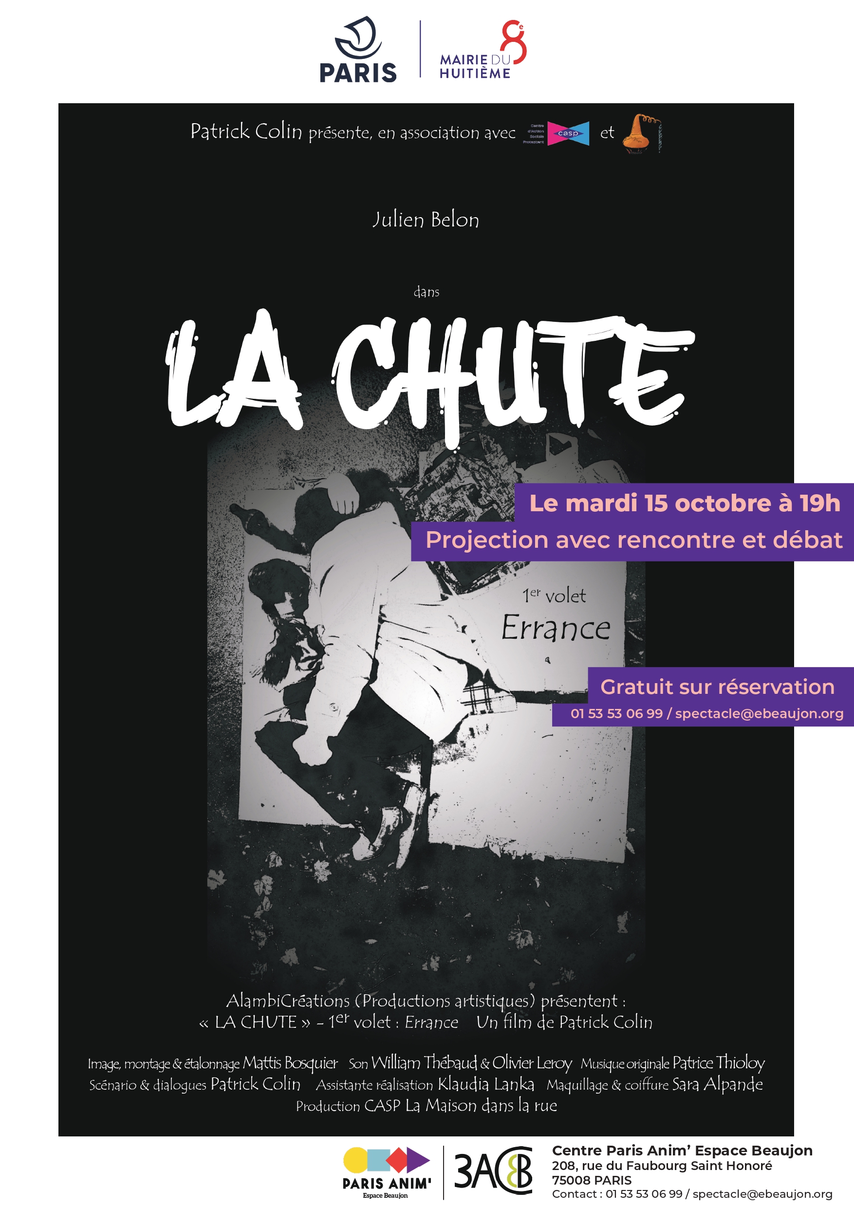 "LA CHUTE", la web-série sociale de Patrick Colin