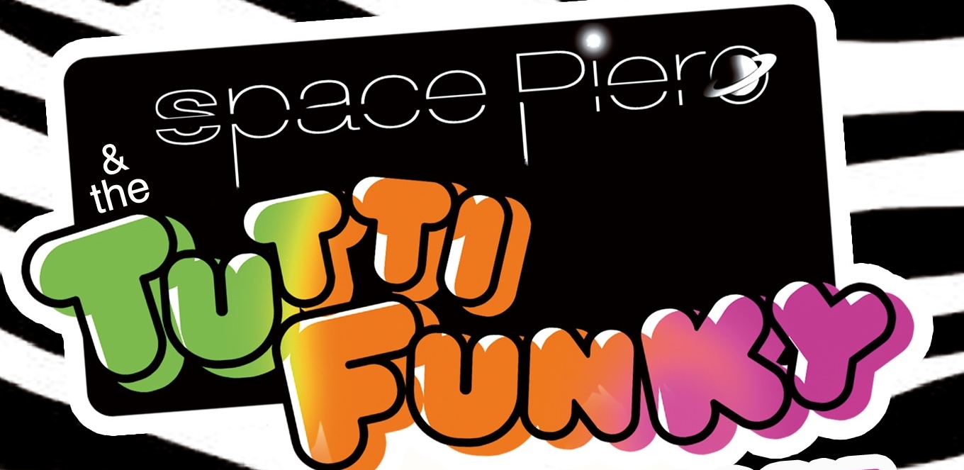 Space Piero & The TuTTi FunKY - 1er Album Live Vinyle - Ulule