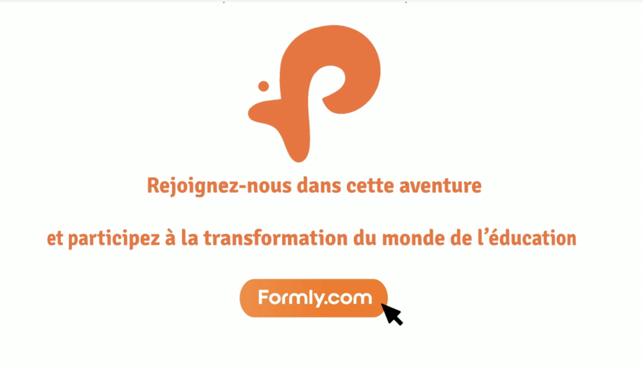 Formly : Révolution dans l'apprentissage... - Ulule