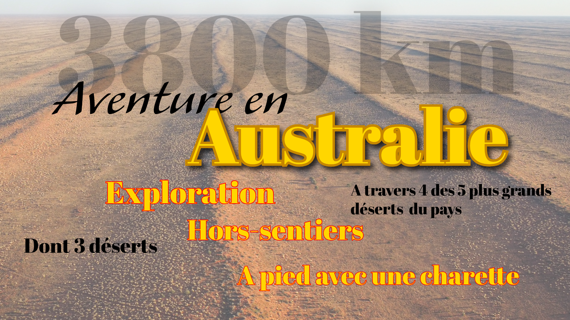 la trace du serpent, 3800 km au coeur du désert australien - Ulule