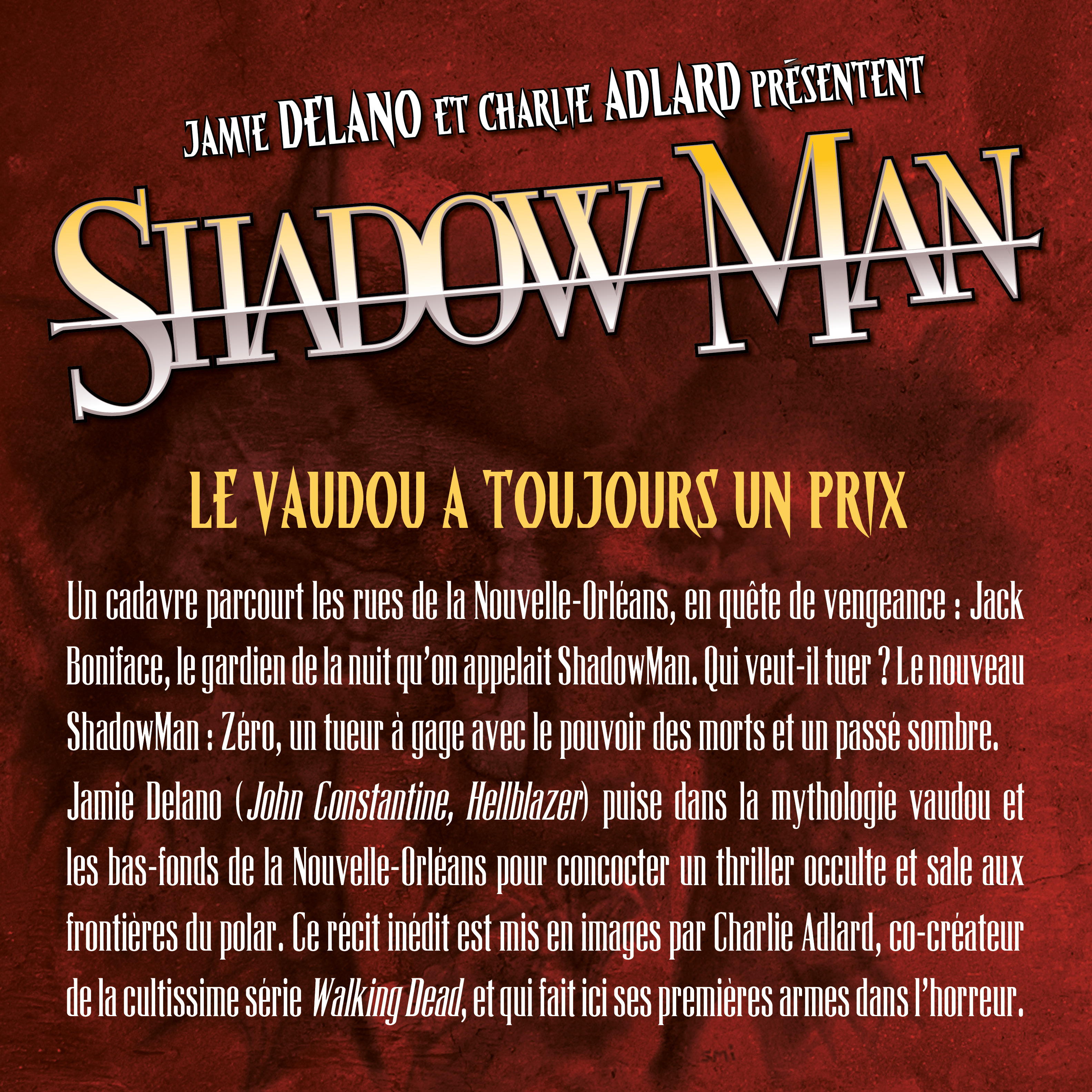 Jamie Delano et Charlie Adlard présentent ShadowMan
