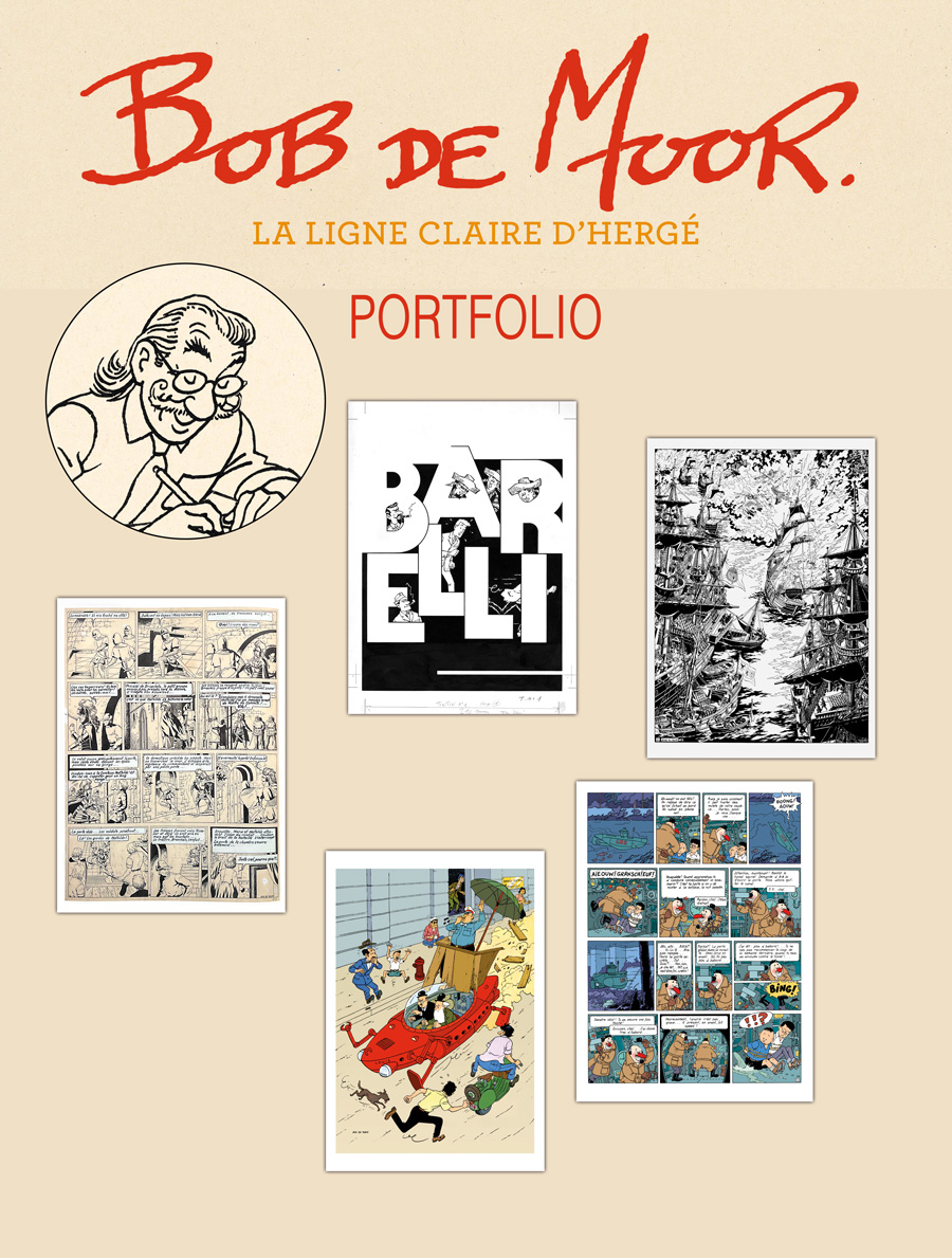 Bob De Moor • La Ligne Claire d'Hergé - Ulule