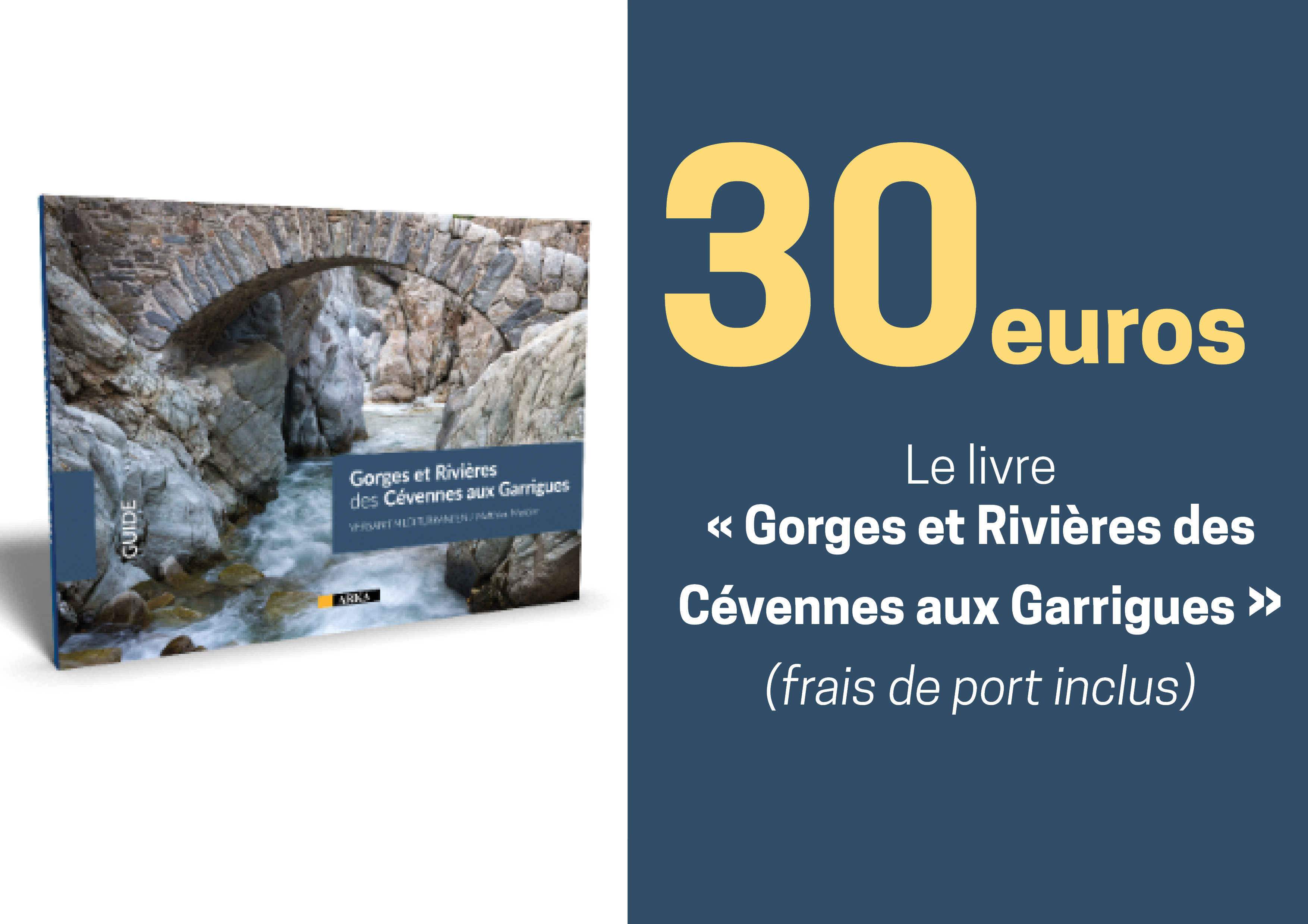 Le livre Gorges et Rivières des Cévennes aux Garrigues - Ulule