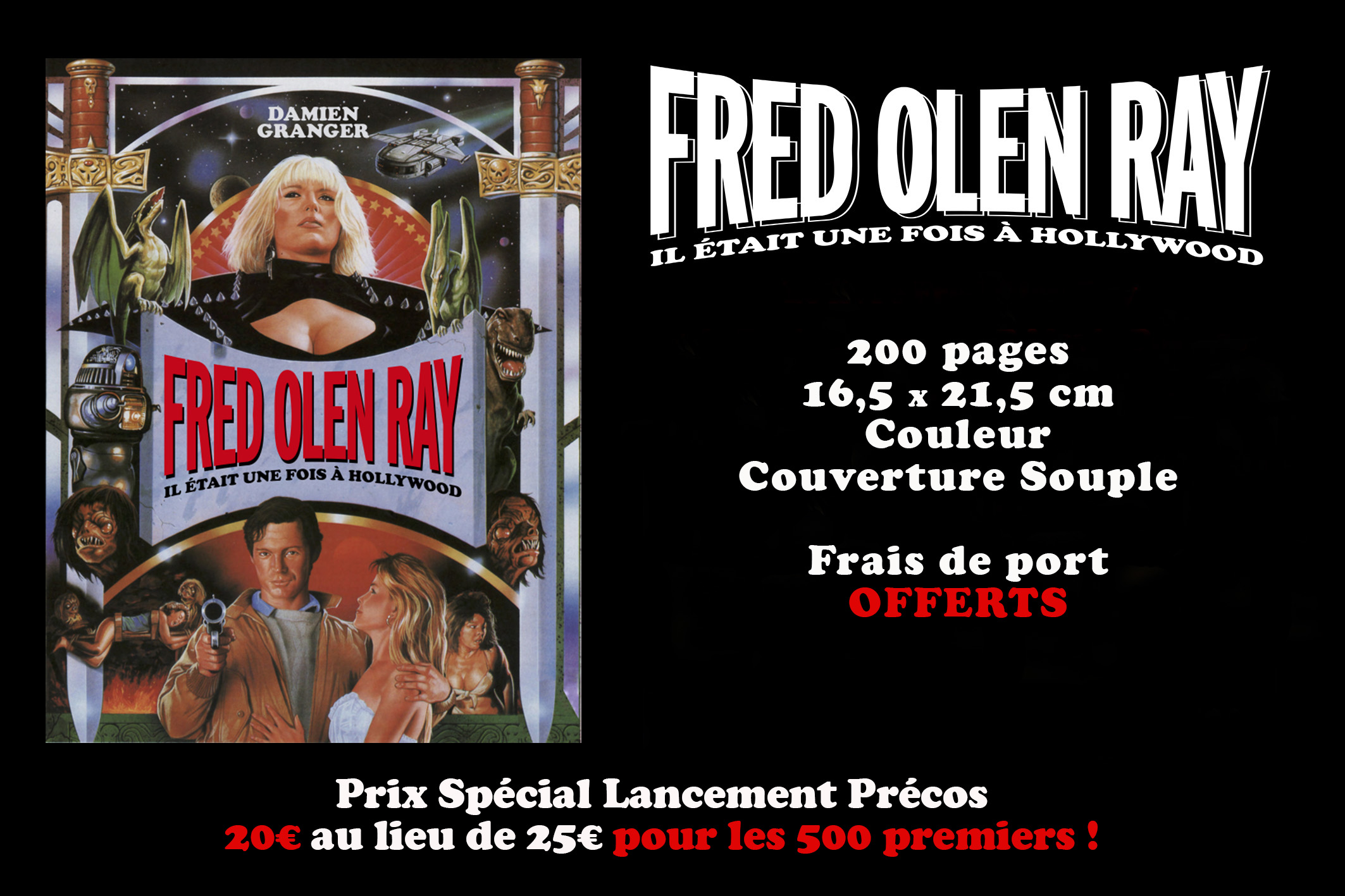 FRED OLEN RAY : Il Était une Fois à Hollywood - Ulule