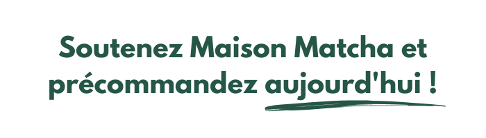 Maison Matcha - Le meilleur du thé matcha ! 561 MERCI 💚