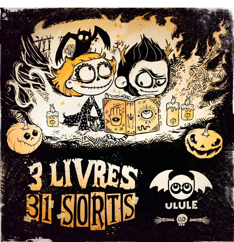 3 LIVRES & 31 SORTS - Ulule
