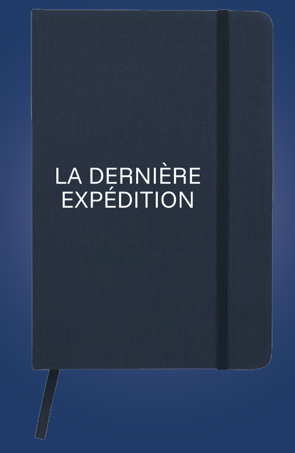 La dernière expédition - Ulule