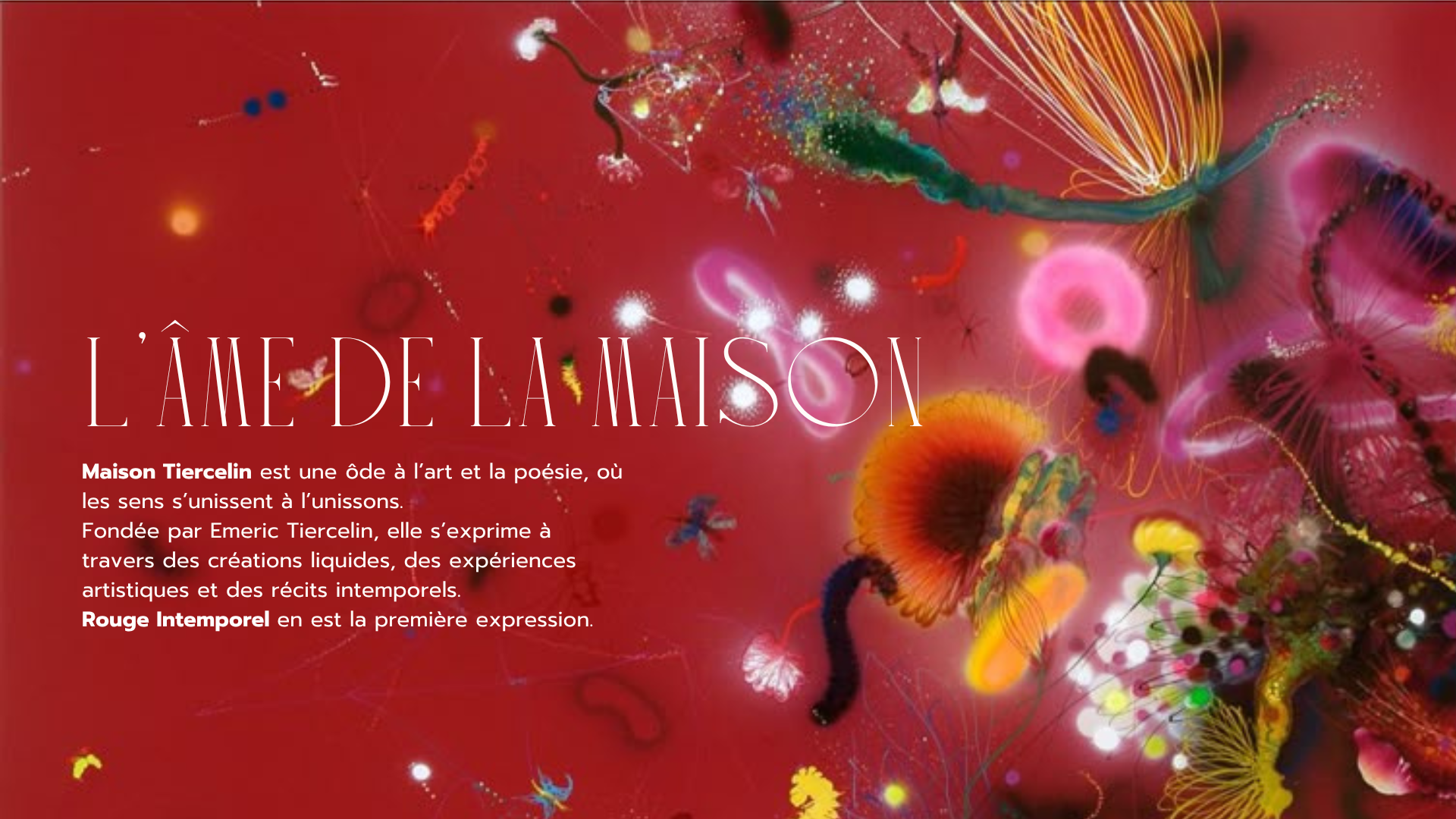 Maison Tiercelin — Le premier chapitre d’une œuvre vivante. - Ulule