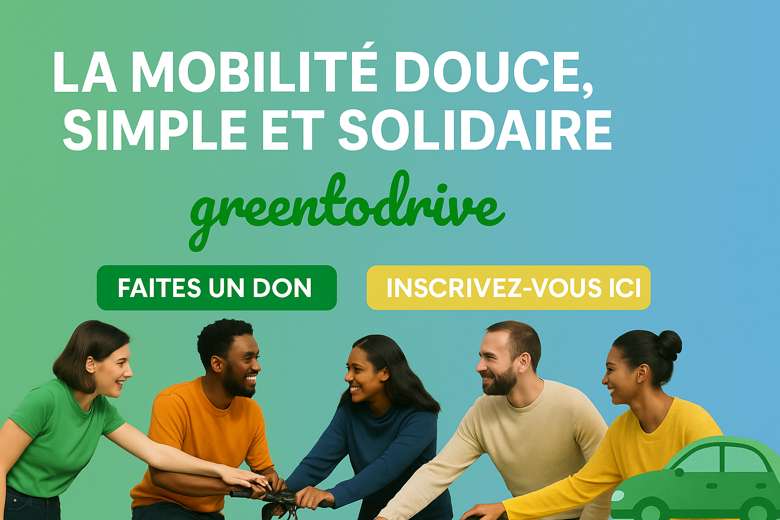 GREENTODRIVE - Ulule