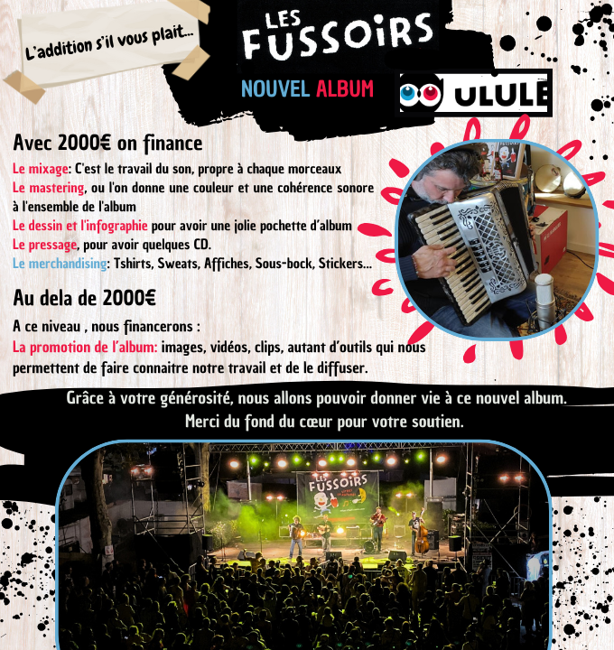 LES FUSSOIRS / NOUVEL ALBUM - Ulule