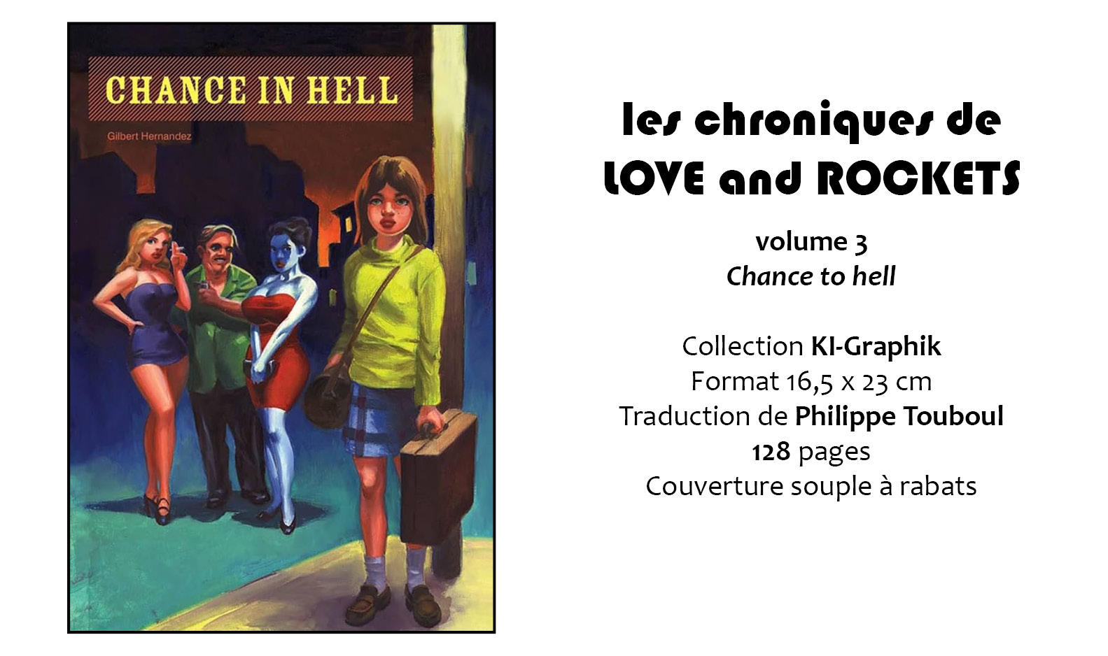 LOVE and ROCKETS - Salve 7 - Ulule