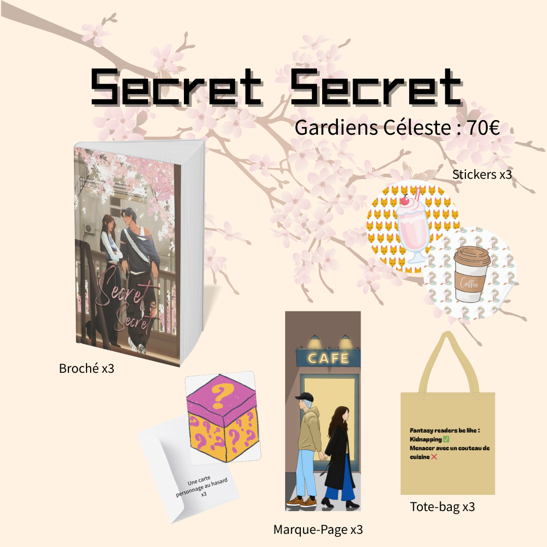 Pré-commandes Secret Secret