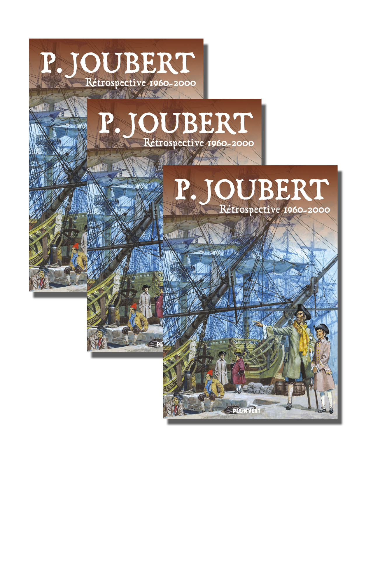 Un bel album de Pierre Joubert, rétrospective 1960-2000 - Ulule
