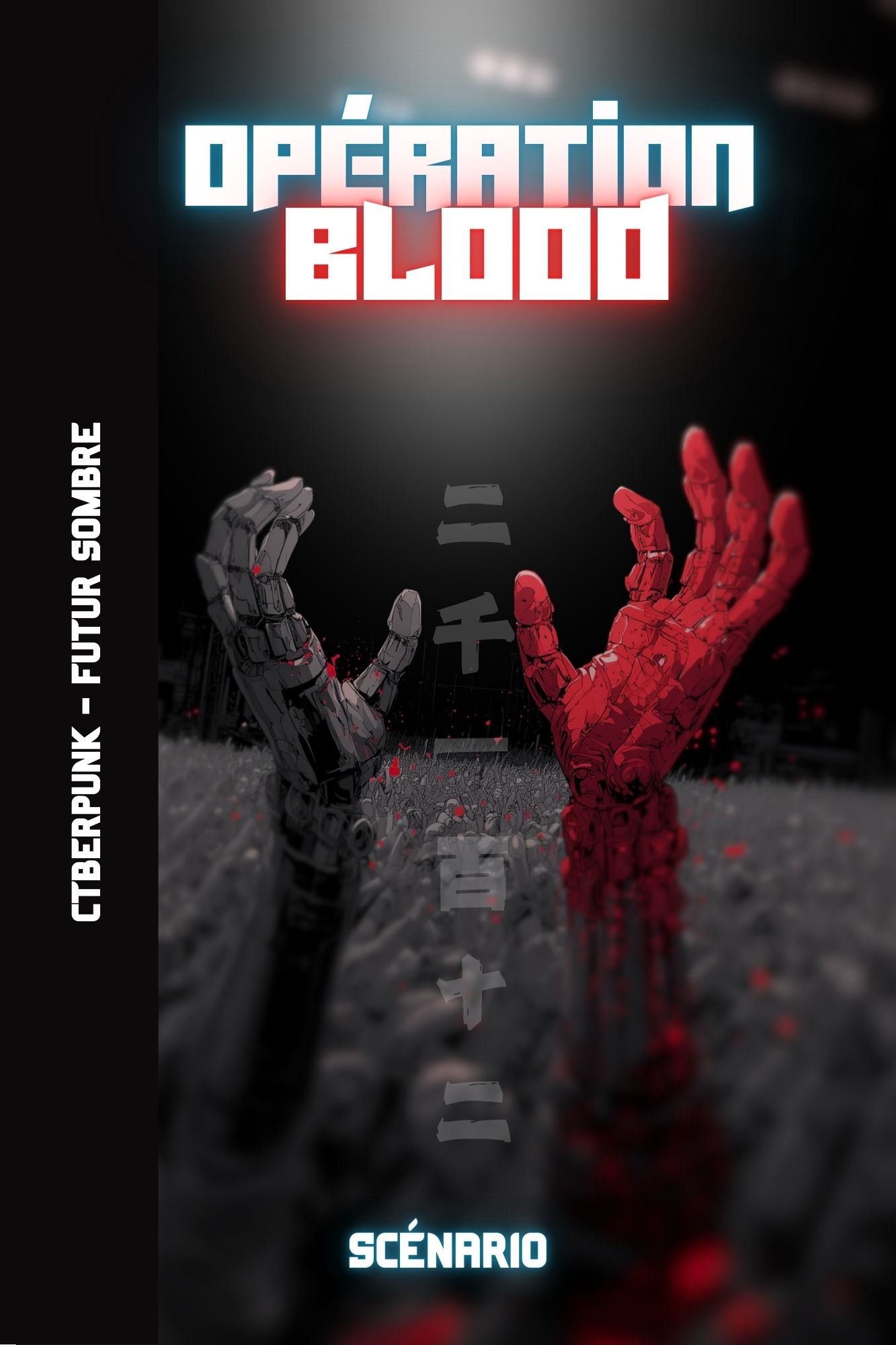OPERATION BLOOD - Ulule