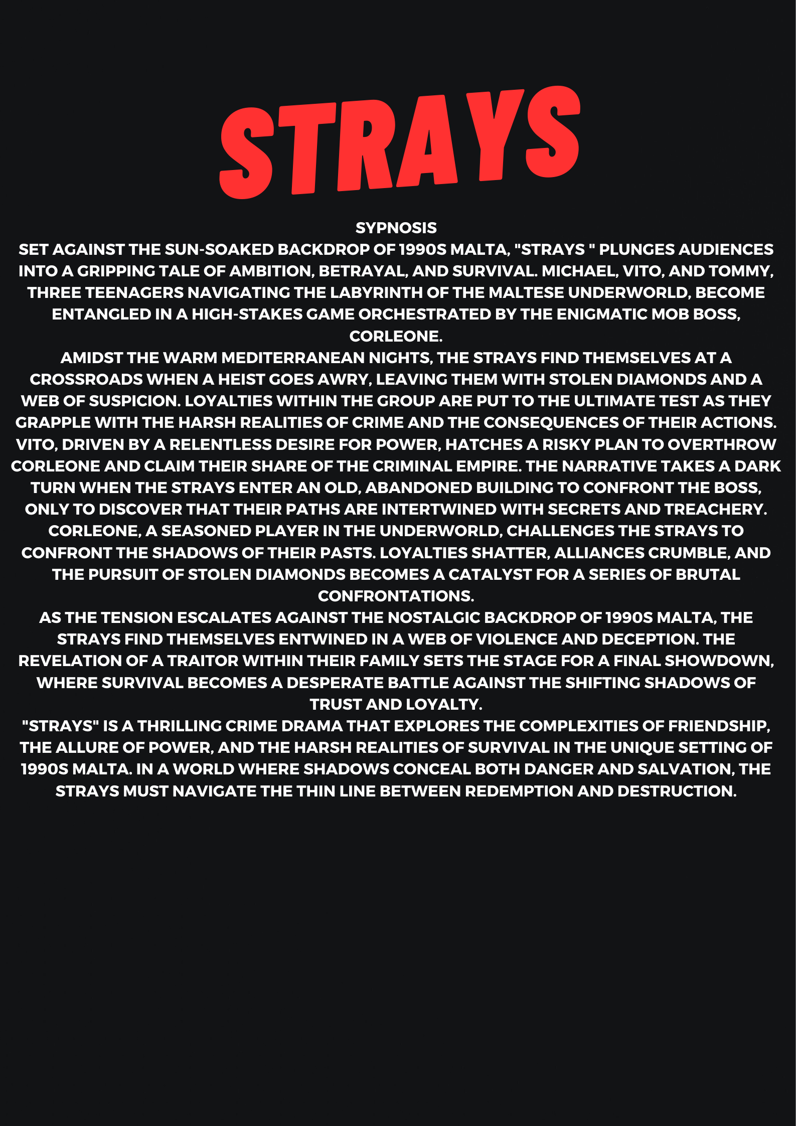 Strays Feauture Film