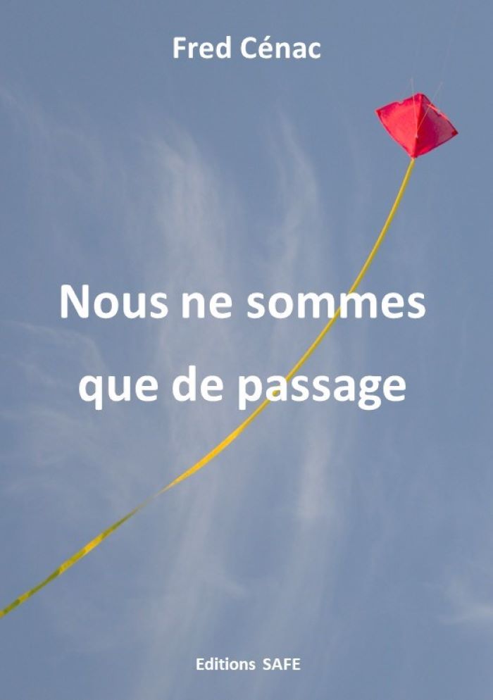 " Nous ne sommes que de passage " - Ulule