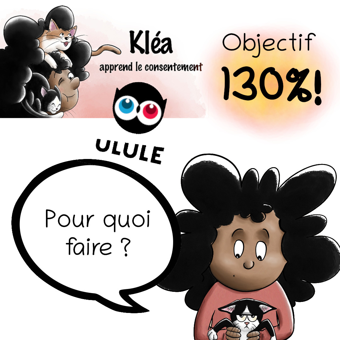 Kléa apprend le consentement - Ulule
