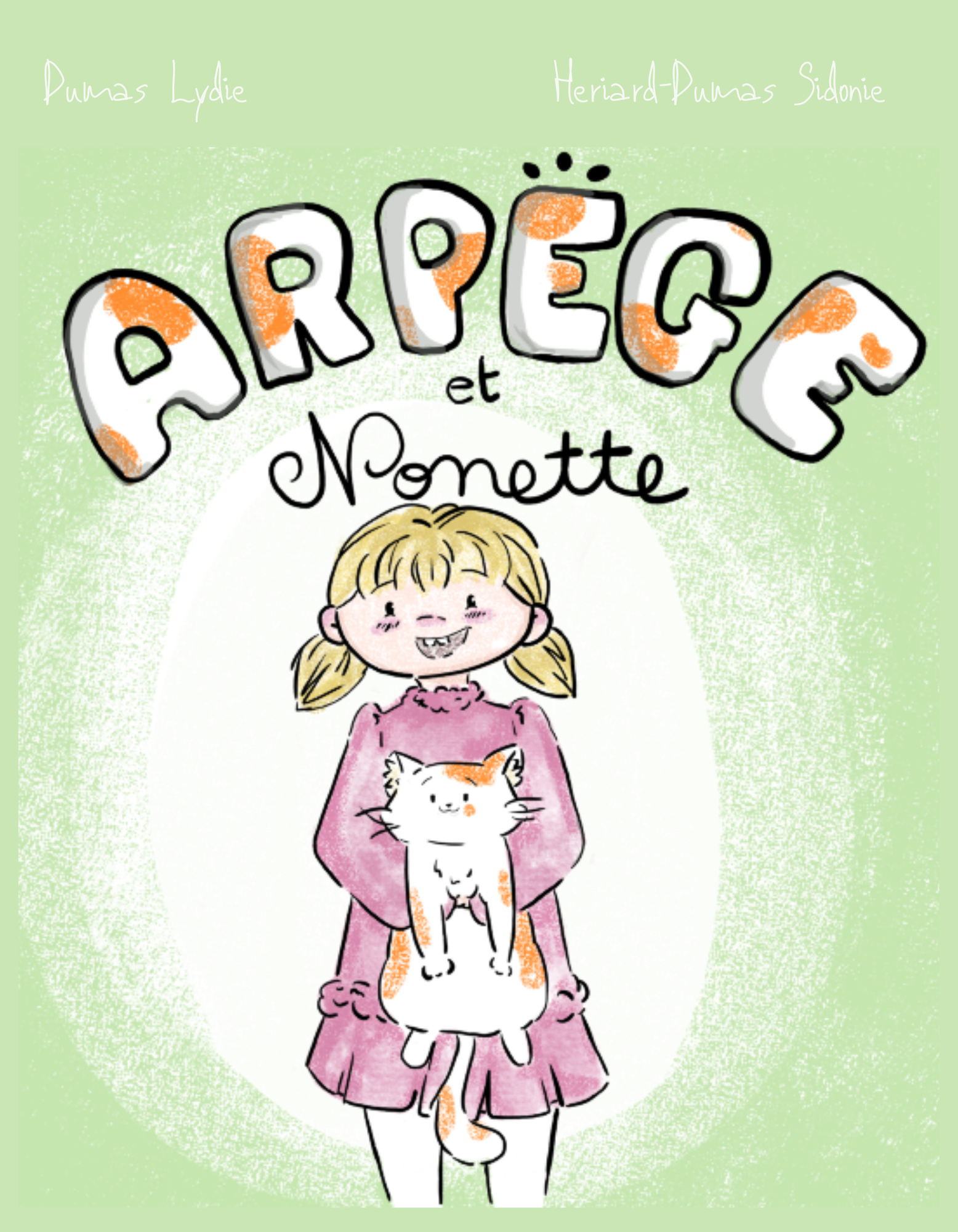 Arpêge et Nonette - Ulule
