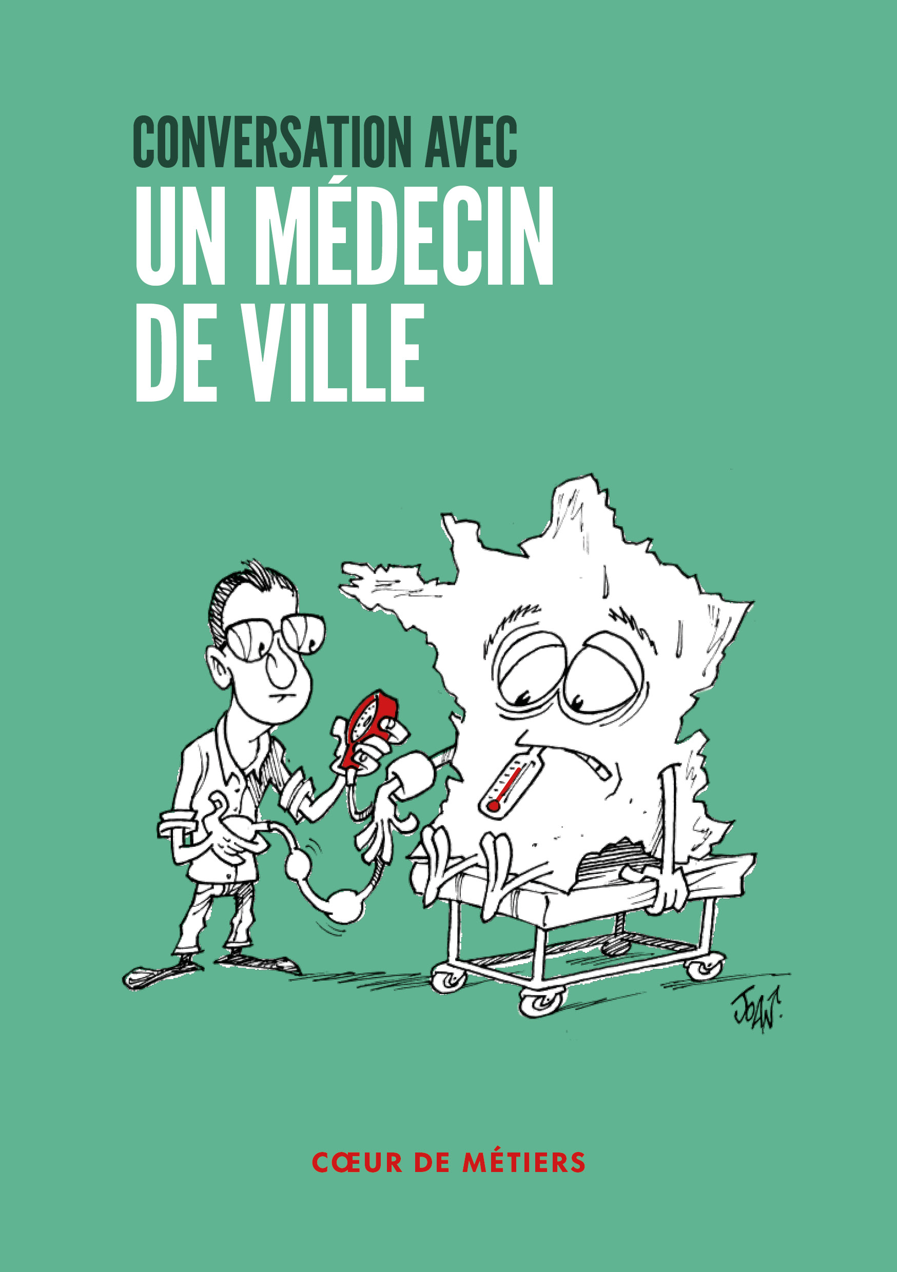 Conversation avec un médecin de ville. - Ulule