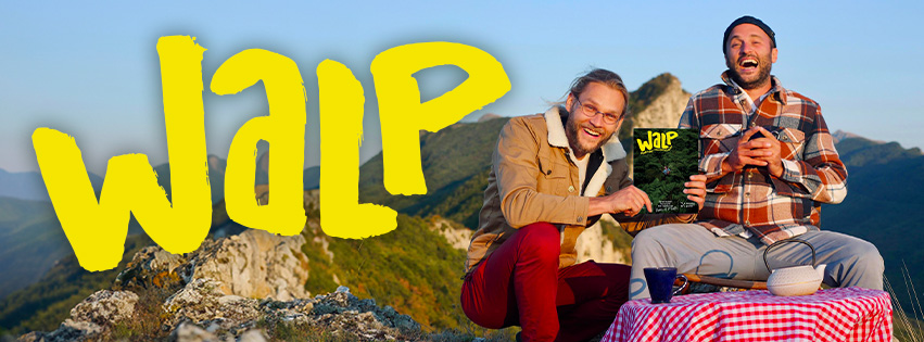 Walp : le nouveau magazine de Nans & Mouts