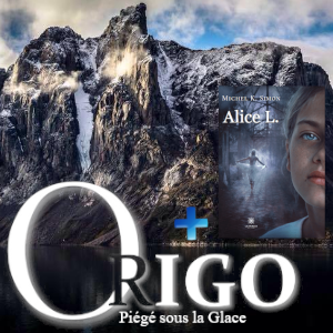 Recevez en Avant-Première - ORIGO - Piégé sous la Glace - Ulule
