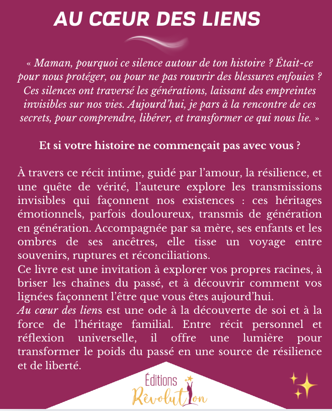 AU CŒUR DES LIENS – Récit intime de Marie-Edith EVE-SICARD - Ulule