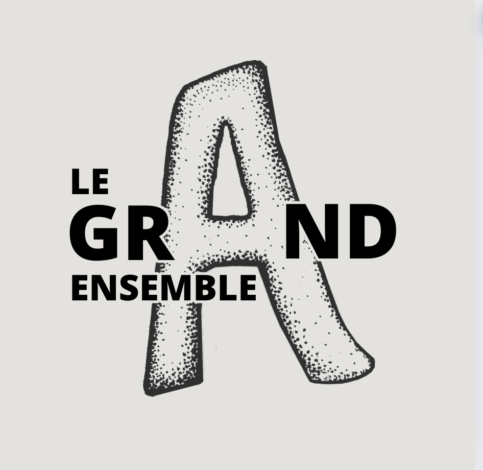 le GRAND ensemble / un GRAND merci ! - Ulule