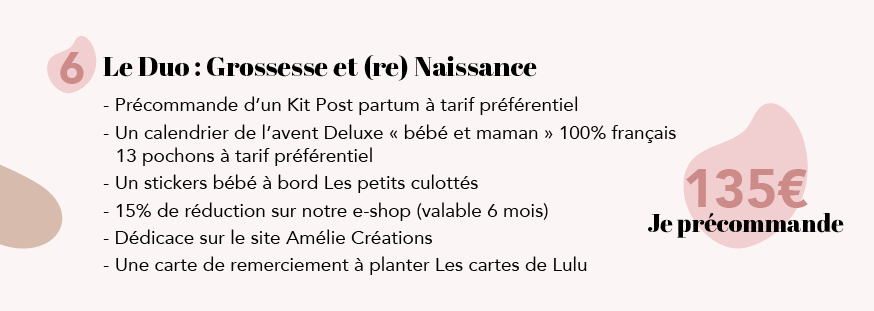 (re) Naissance - Votre kit post partum