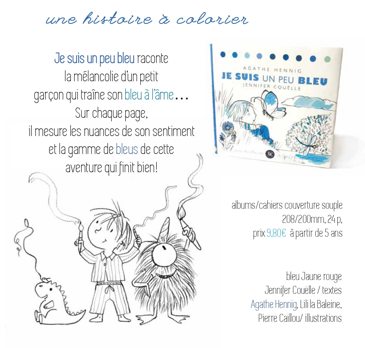 Bleu jaune rouge/ les histoires à colorier