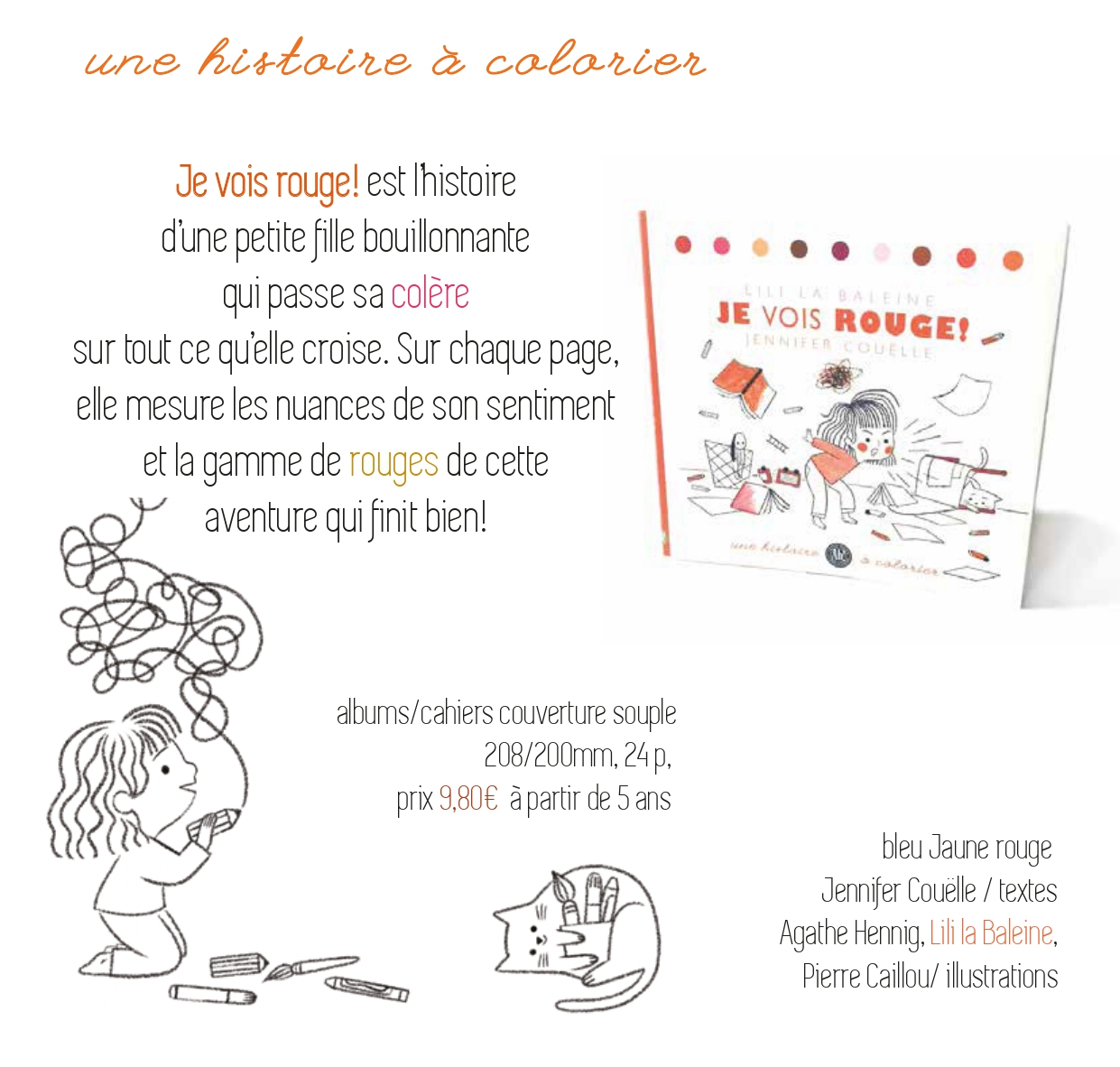 Bleu jaune rouge/ les histoires à colorier
