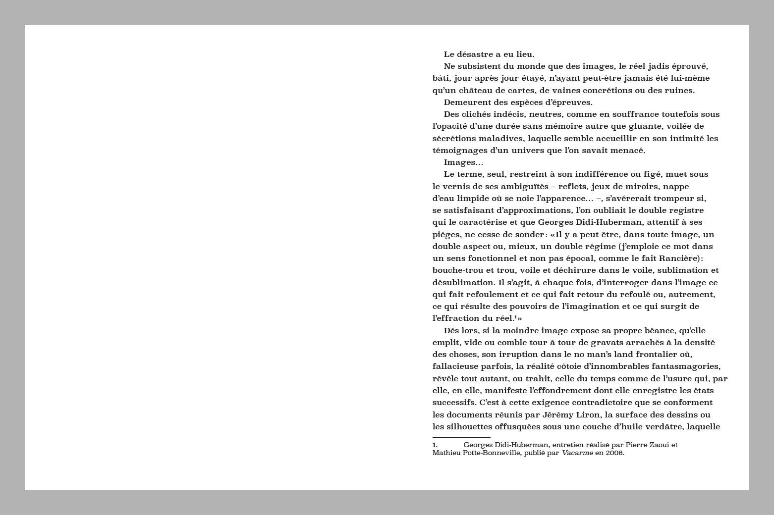 Jérémy Liron : «Archives du désastre»