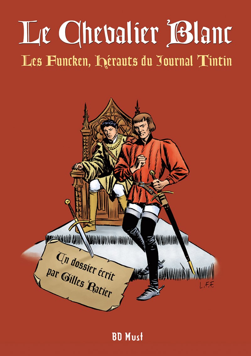 Le Chevalier Blanc - Ulule