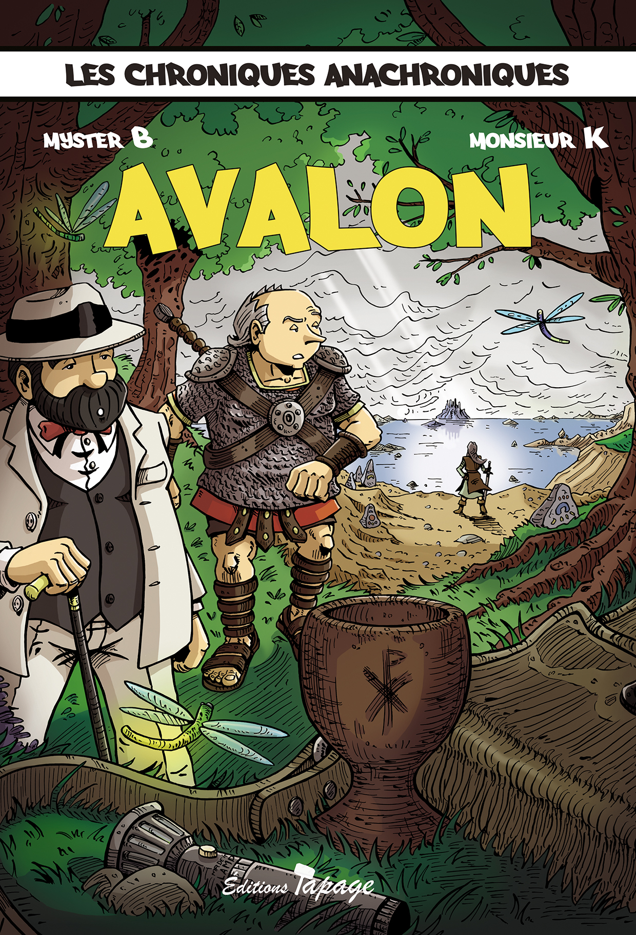Les Chroniques Anachroniques - T3 : Avalon