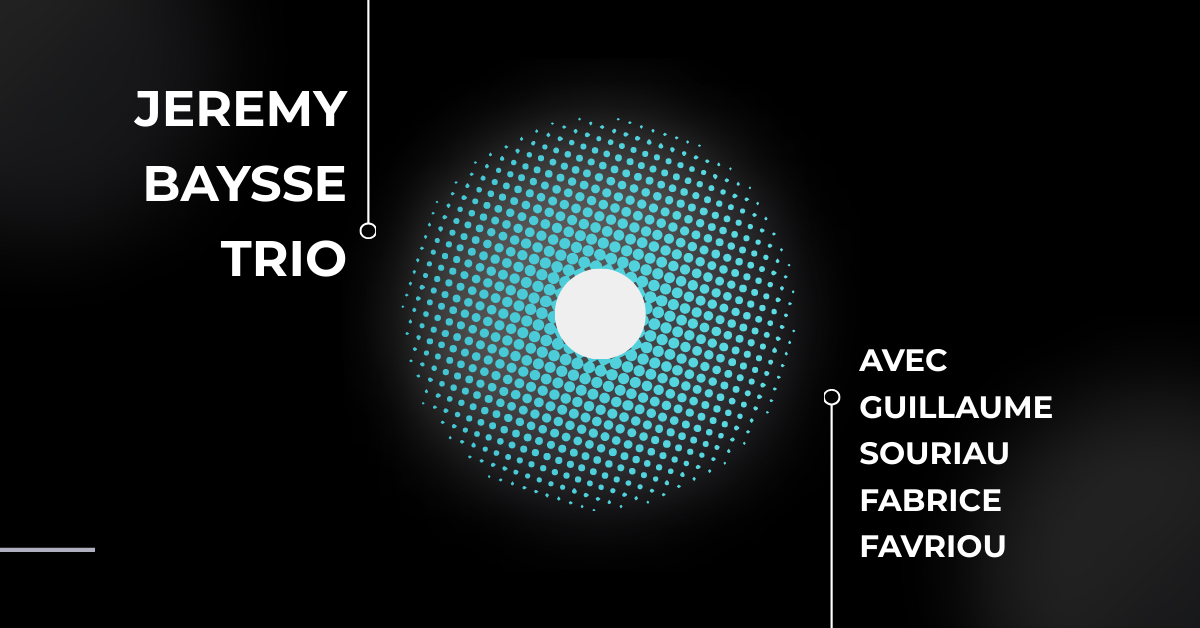 Jeremy Baysse trio : nouveau disque