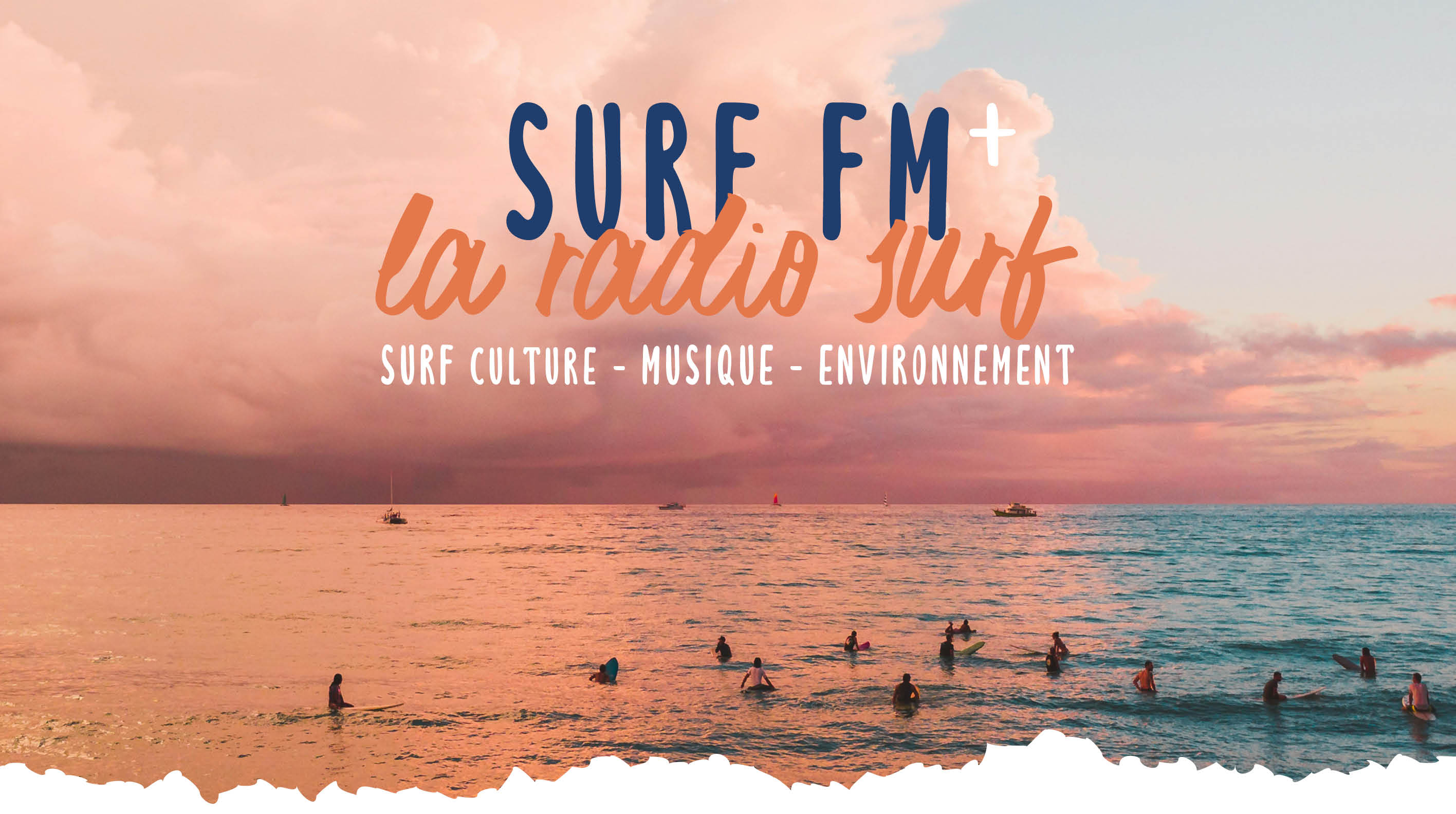 🏄‍♂️ Radio Surf FM+. LA radio surf, libre et indépendante