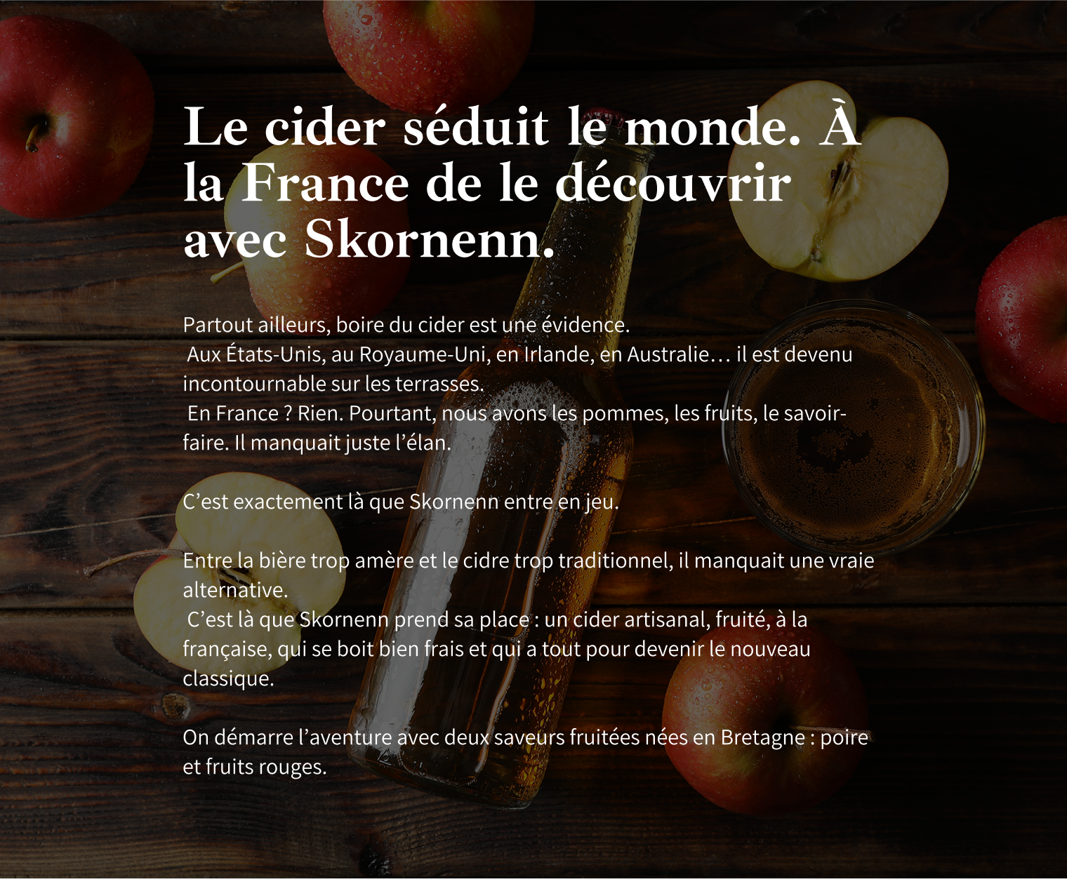 SKORNENN – Le tout premier CIDER