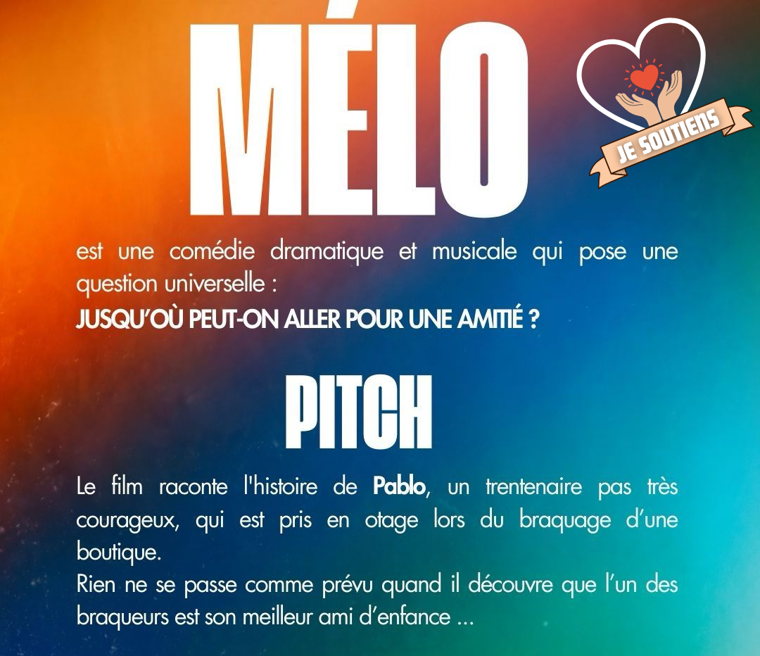 MÉLO - Court-métrage - Ulule