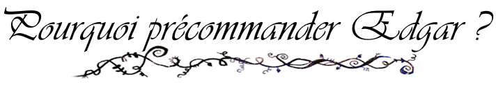 Précommande livre EDGAR - Ulule
