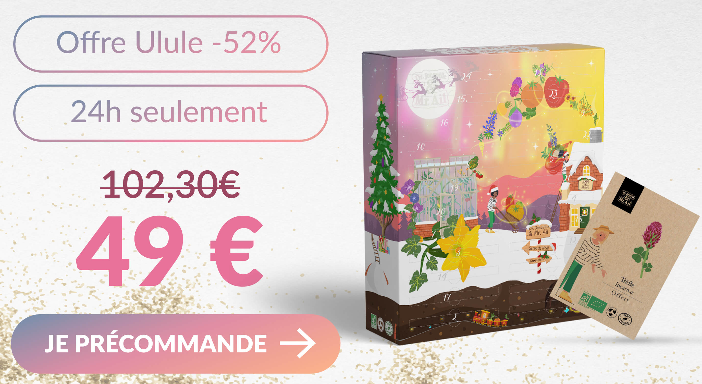 Calendrier de l'avent spécial potager extraordinaire - Ulule