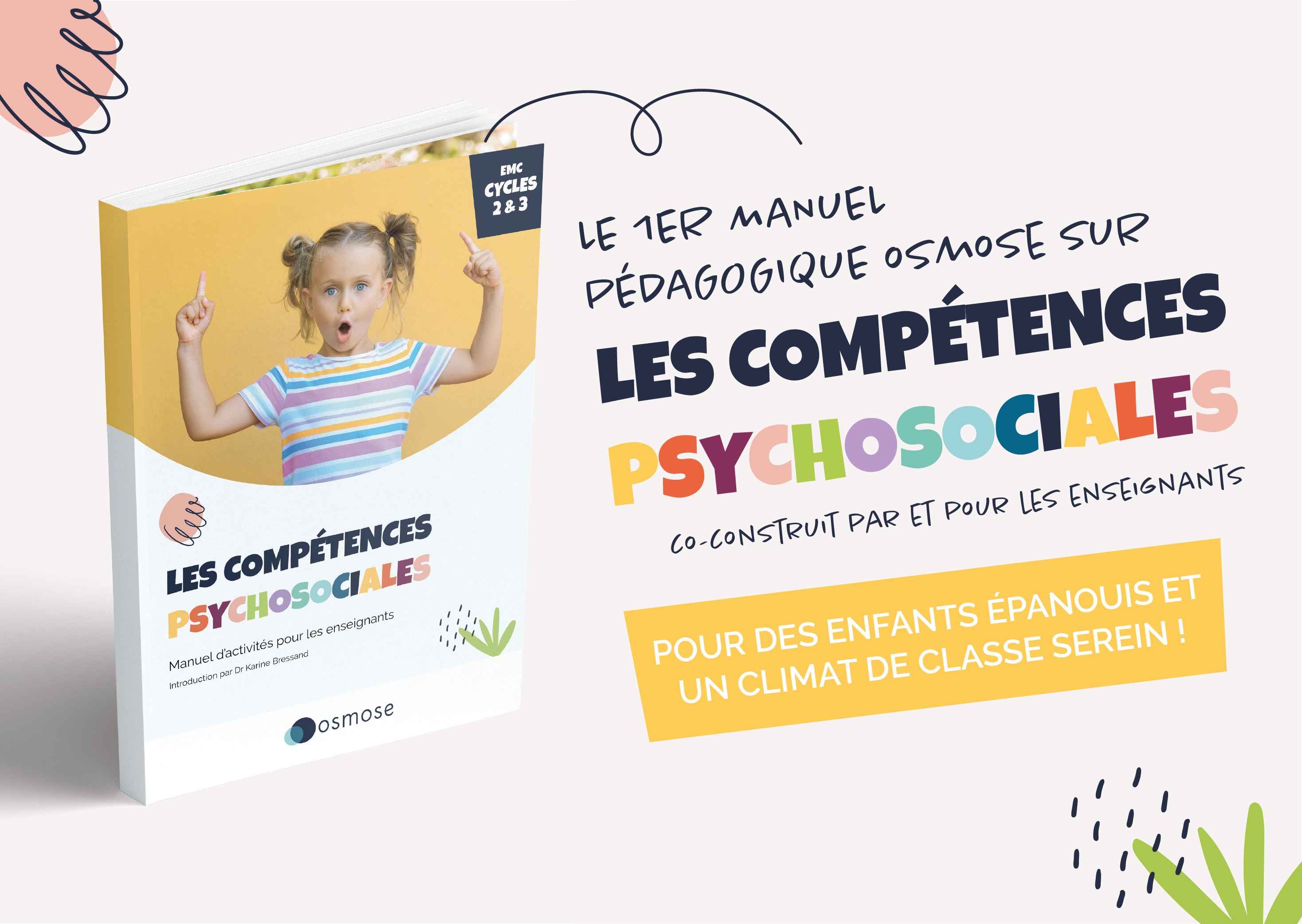 Le Manuel Pédagogique sur les Compétences Psychosociales - Ulule