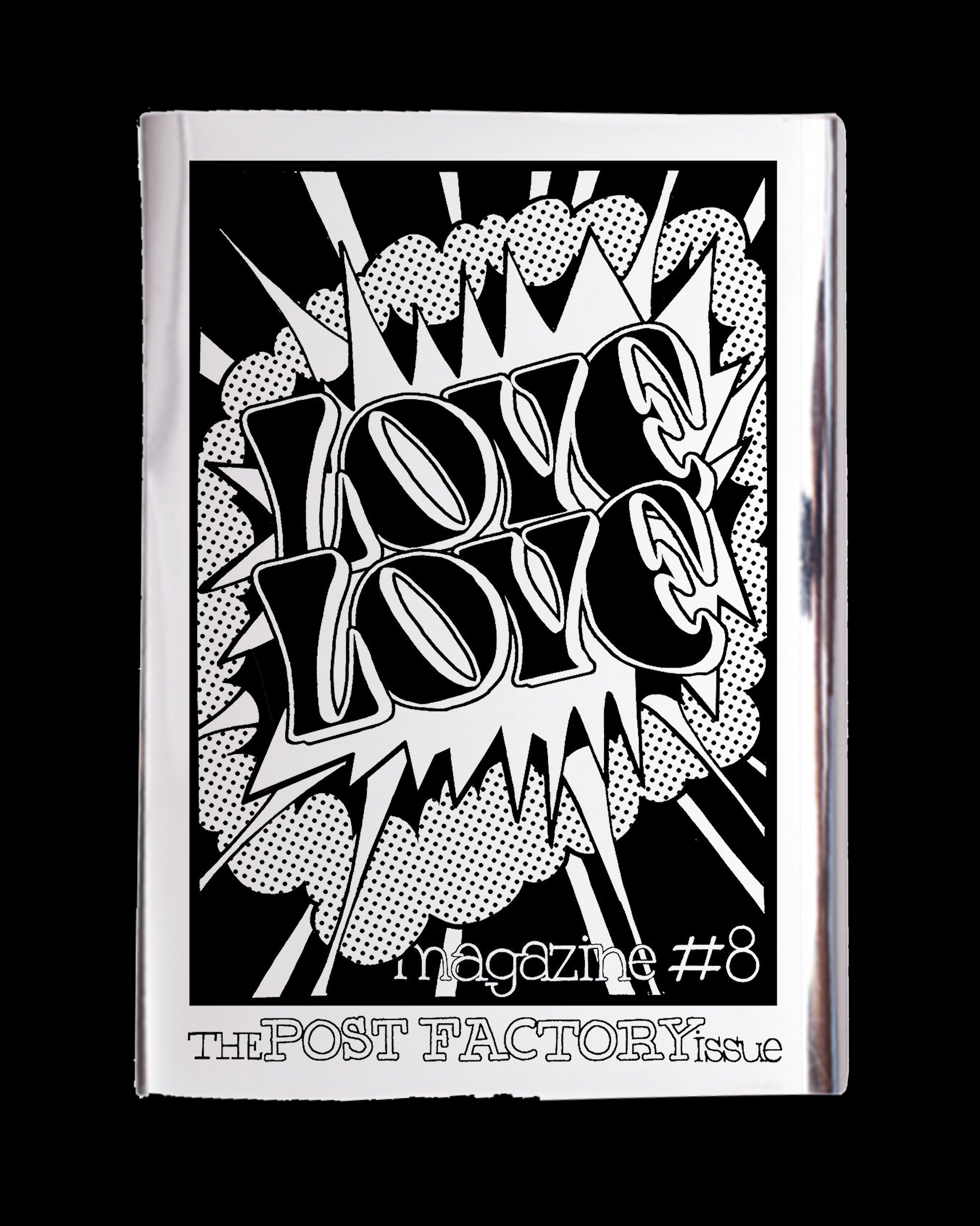 Love Love magazine #8 - the post Factory issue - Ulule